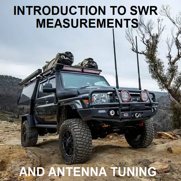 Introduction to SWR Measurements and Antenna Tuning